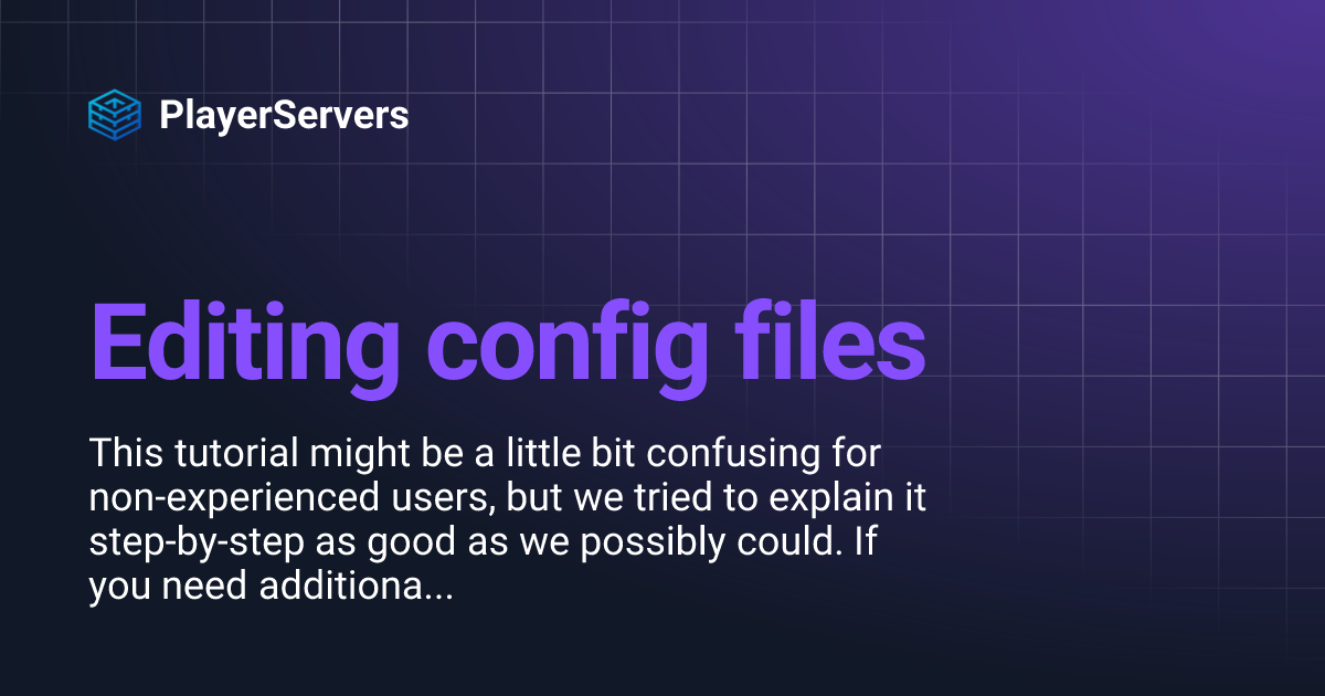 Editing config files | PlayerServers